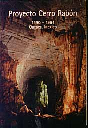 Proyexto Cerro Rabon:1990-1994, Oaxaca, Mexico